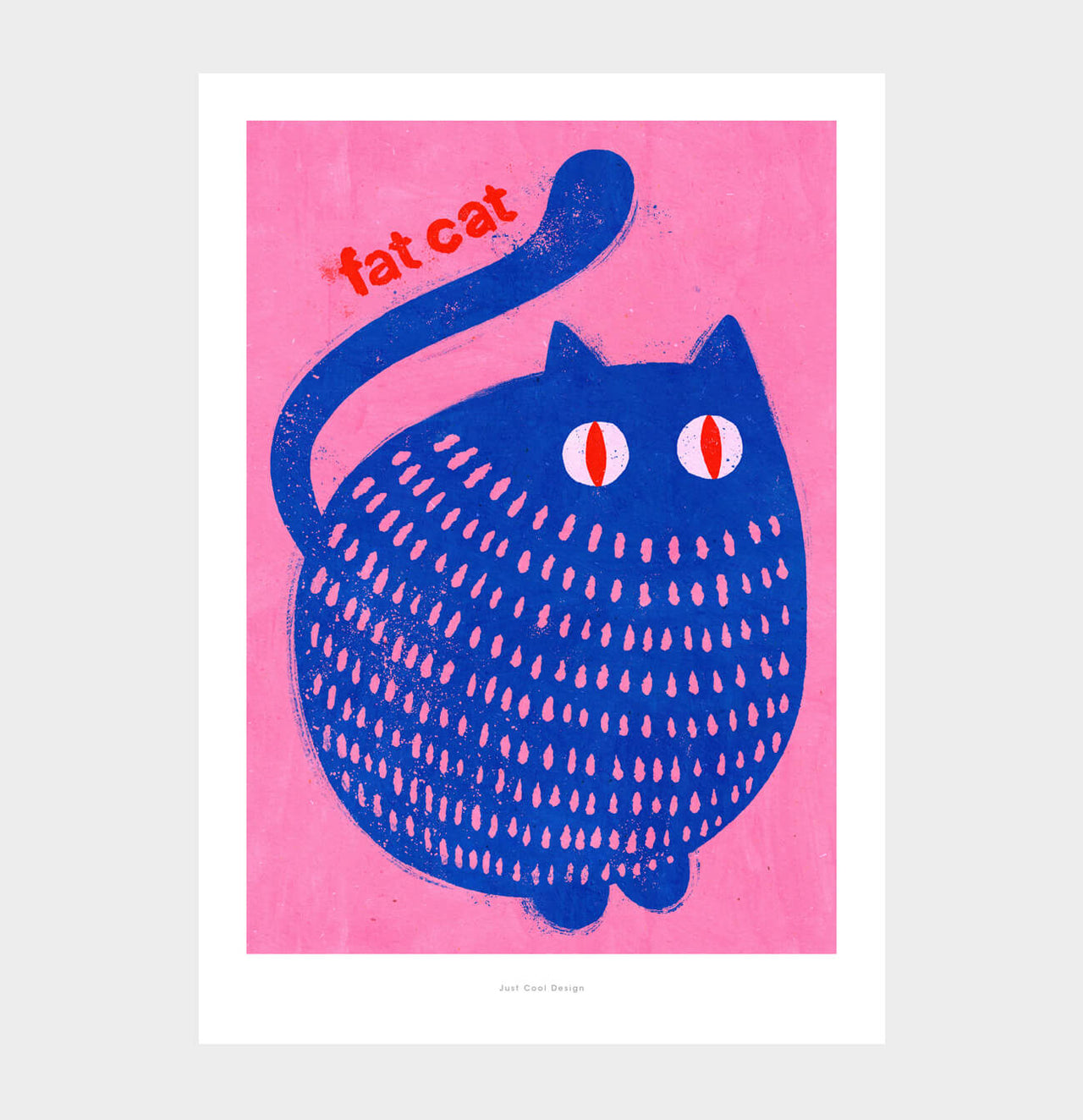 Fat Cat – Cute and Funny Blue Cat Illustration Art Print – Just Cool Design