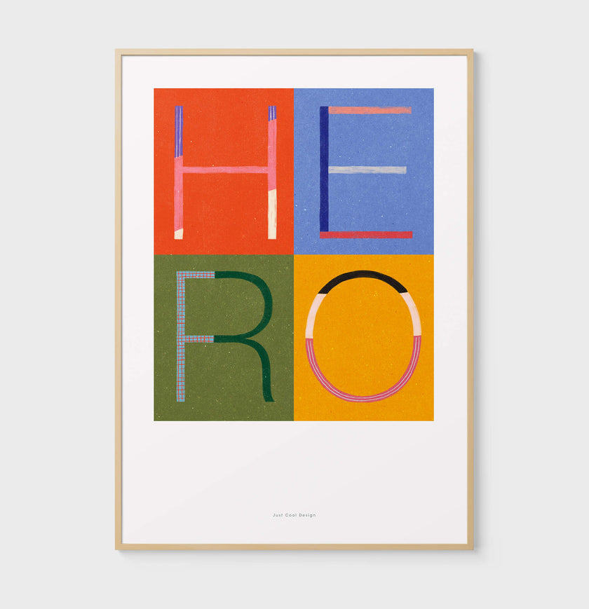 HERO Typography Print – Colorful Hand-Painted Art – Just Cool Design