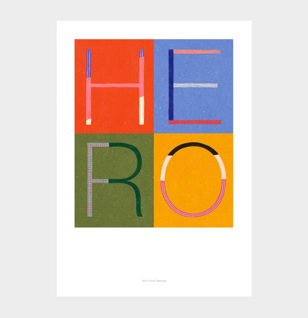 HERO Typography Print – Colorful Hand-Painted Art – Just Cool Design